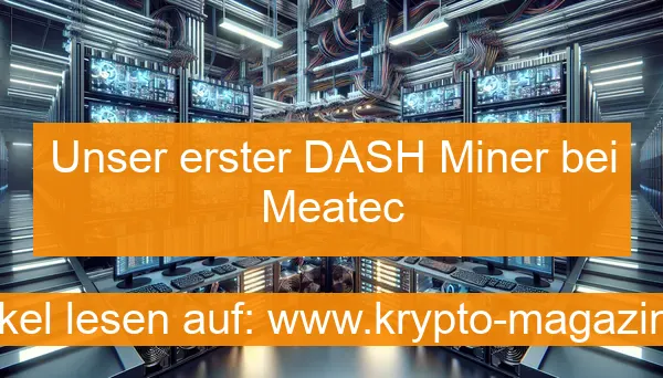 Erleben Sie die Premiere: Unser neuer DASH Miner bei Meatec im Einsatz!